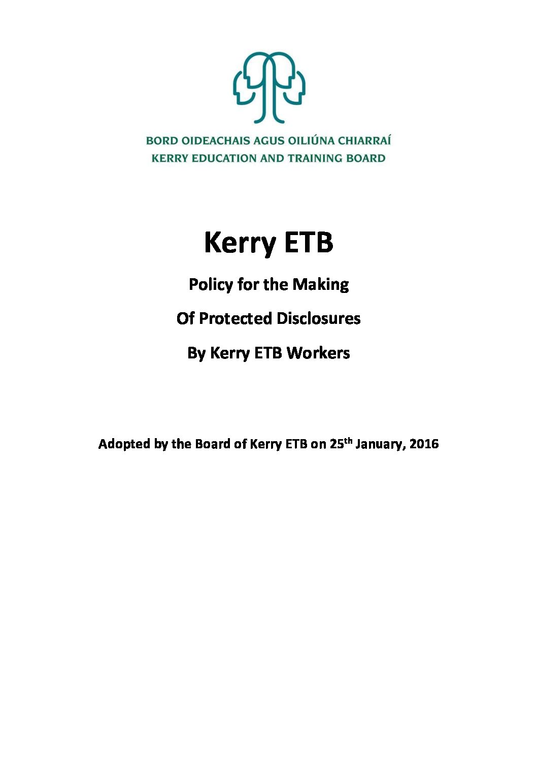 Kerry ETB Procedures for the Making of Protected Disclosures – Kerry ETB Kerry ETB Procedures for the Making of Protected Disclosures – Kerry ETB